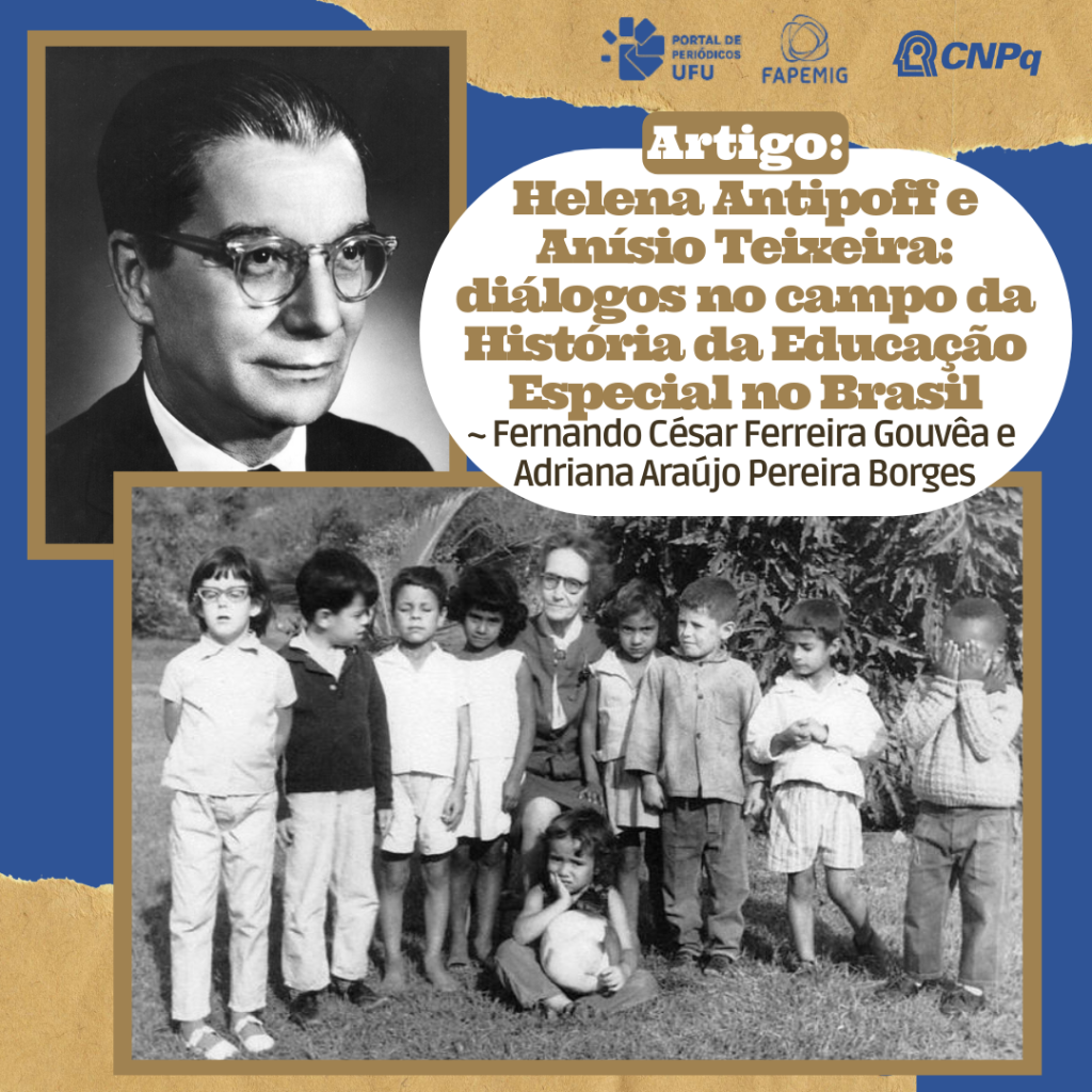 Helena Antipoff E Anísio Teixeira: Diálogos No Campo Da História Da ...